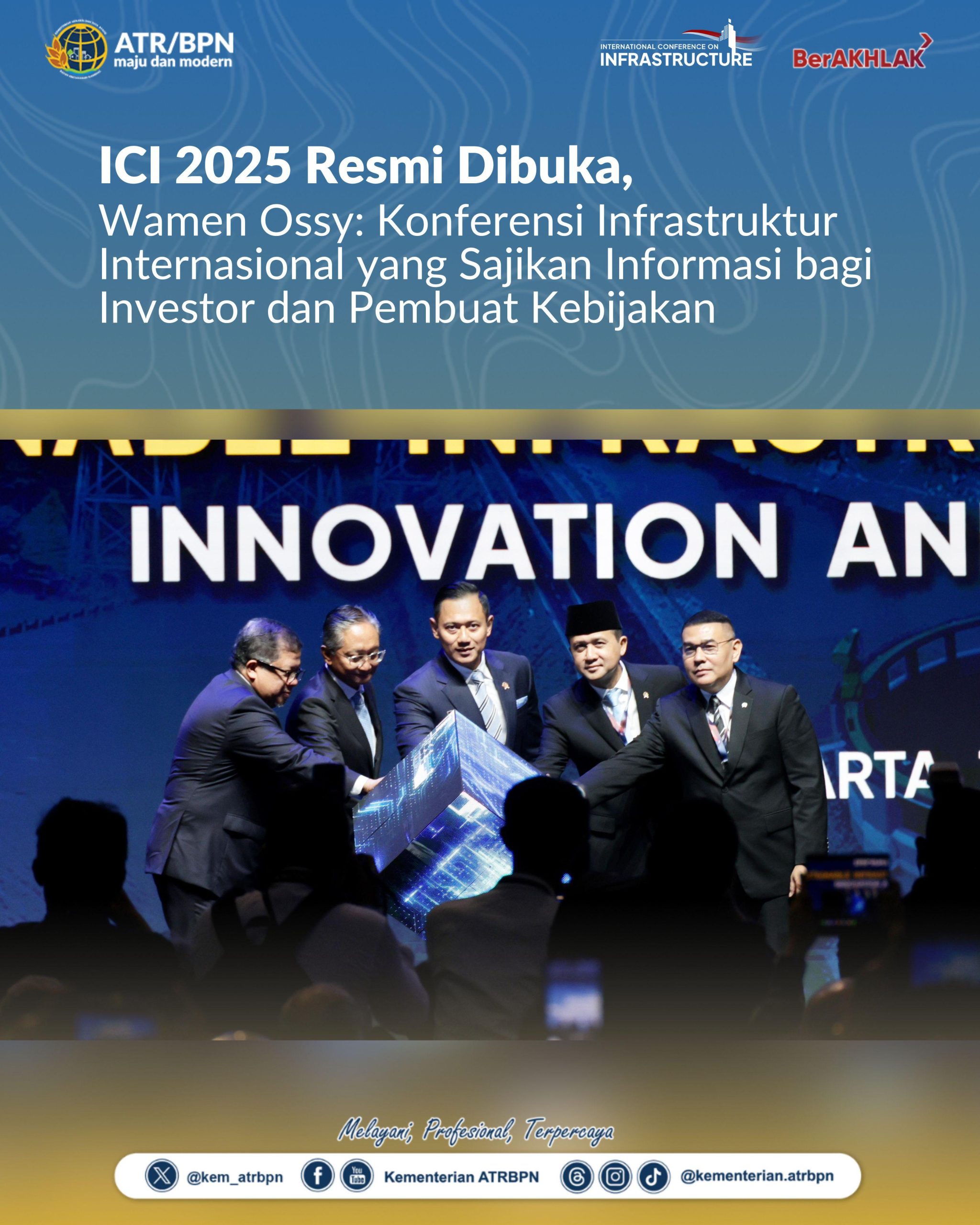 ICI 2025 Resmi Dibuka, Wamen Ossy: Konferensi Infrastruktur ...