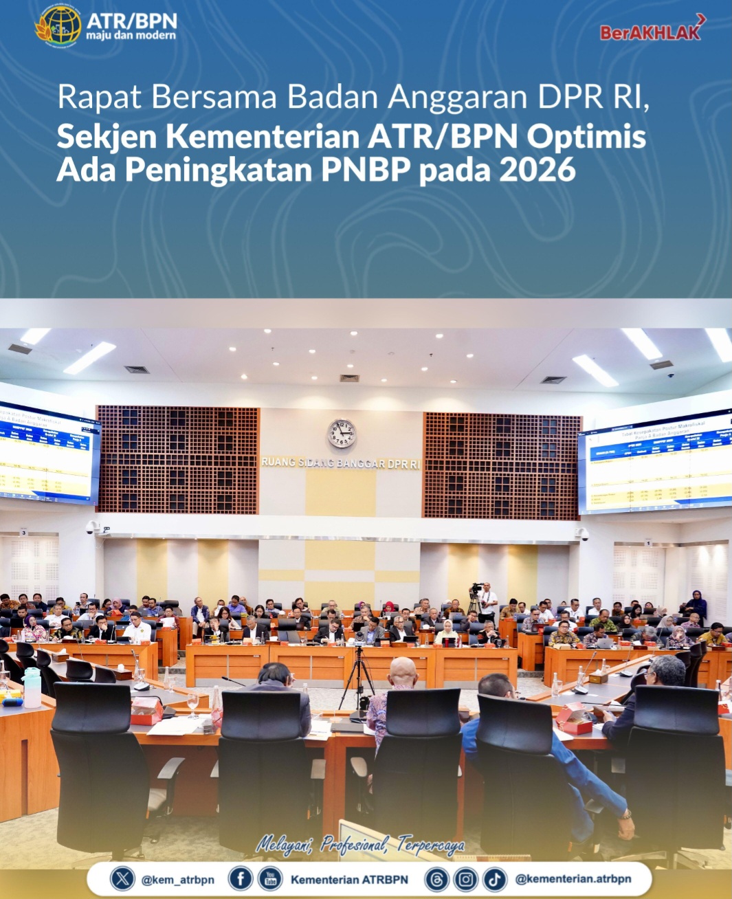 Rapat Bersama Badan Anggaran DPR RI, Sekjen Kementerian ATR/BPN Optimis ...